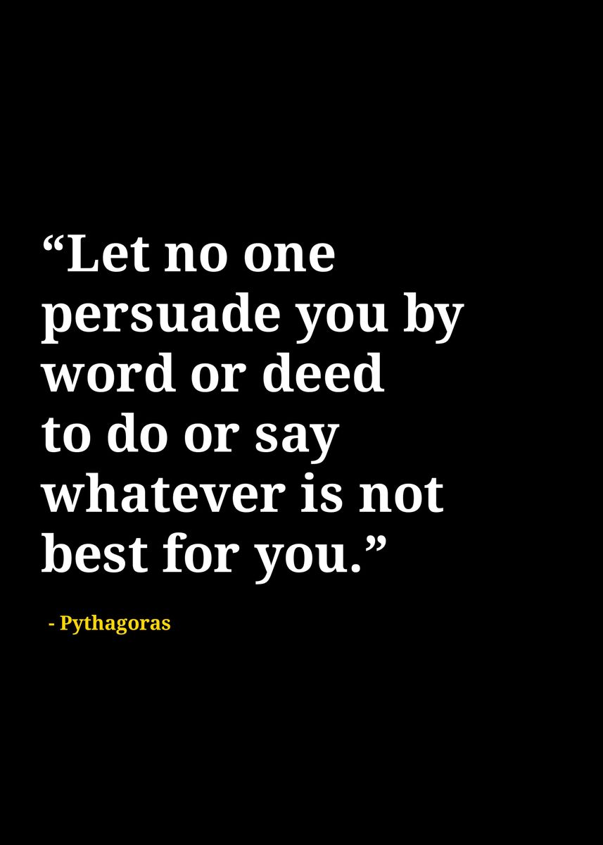 'pythagoras quotes ' Poster, picture, metal print, paint by DNSM | Displate