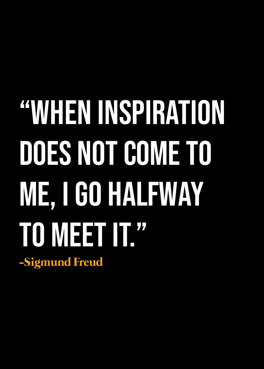 'Sigmund Freud Quote ' Poster, picture, metal print, paint by KAZE ...