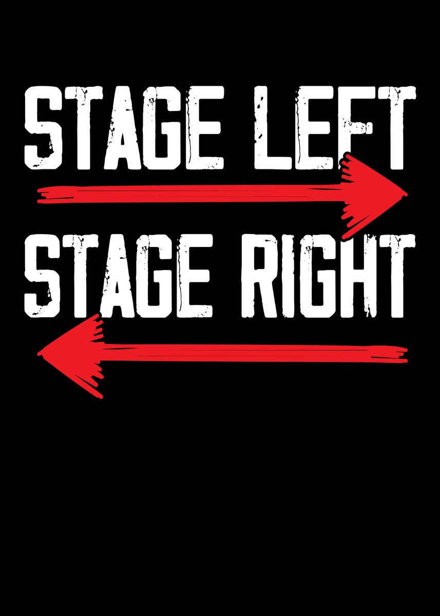 'Stage Left Stage Right' Poster, picture, metal print, paint by NAO ...