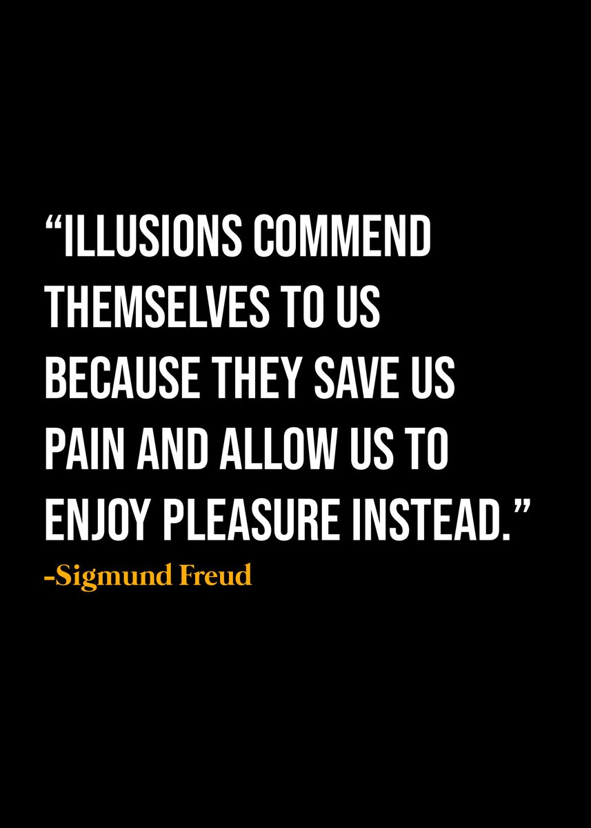 'Sigmund Freud Quote ' Poster, picture, metal print, paint by KAZE ...