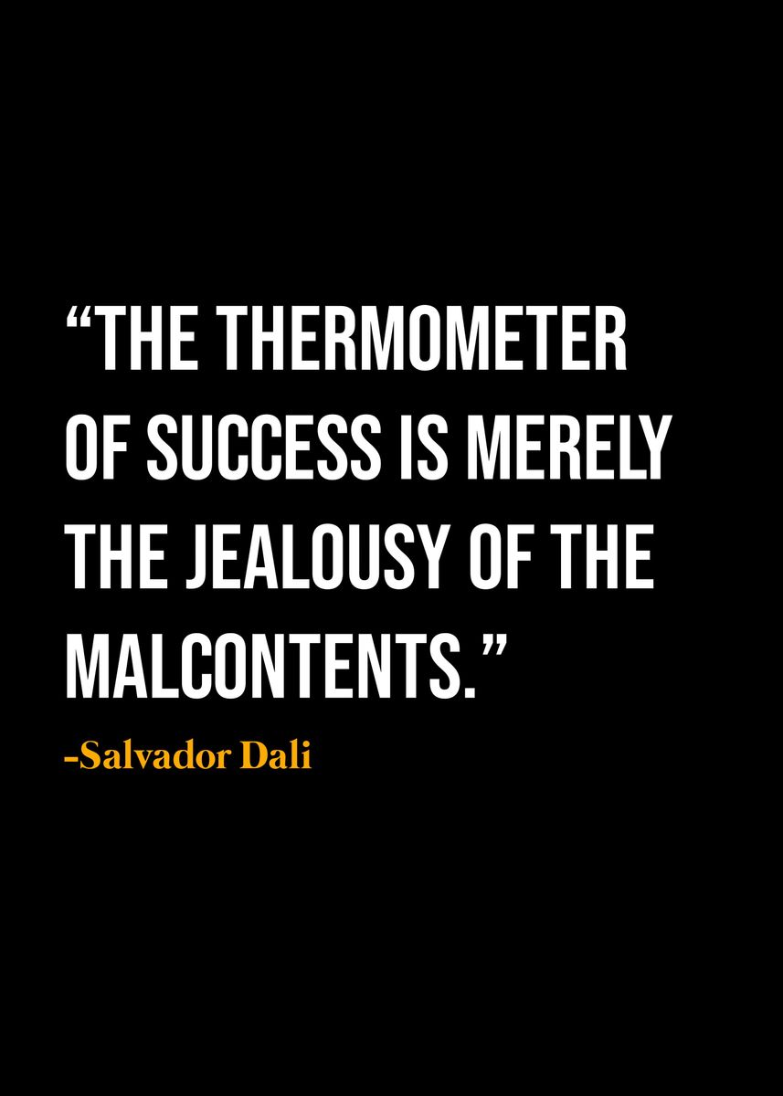 'Salvador Dali Quote ' Poster, picture, metal print, paint by DIMS ...