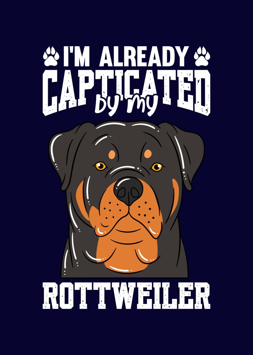 'Funny Rottweiler Dog' Poster, picture, metal print, paint by MzumO ...