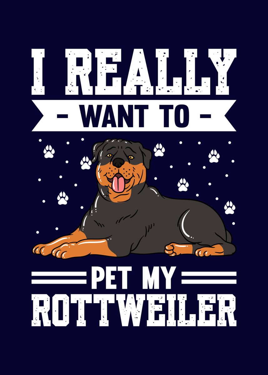'Funny Rottweiler Dog' Poster, picture, metal print, paint by MzumO ...