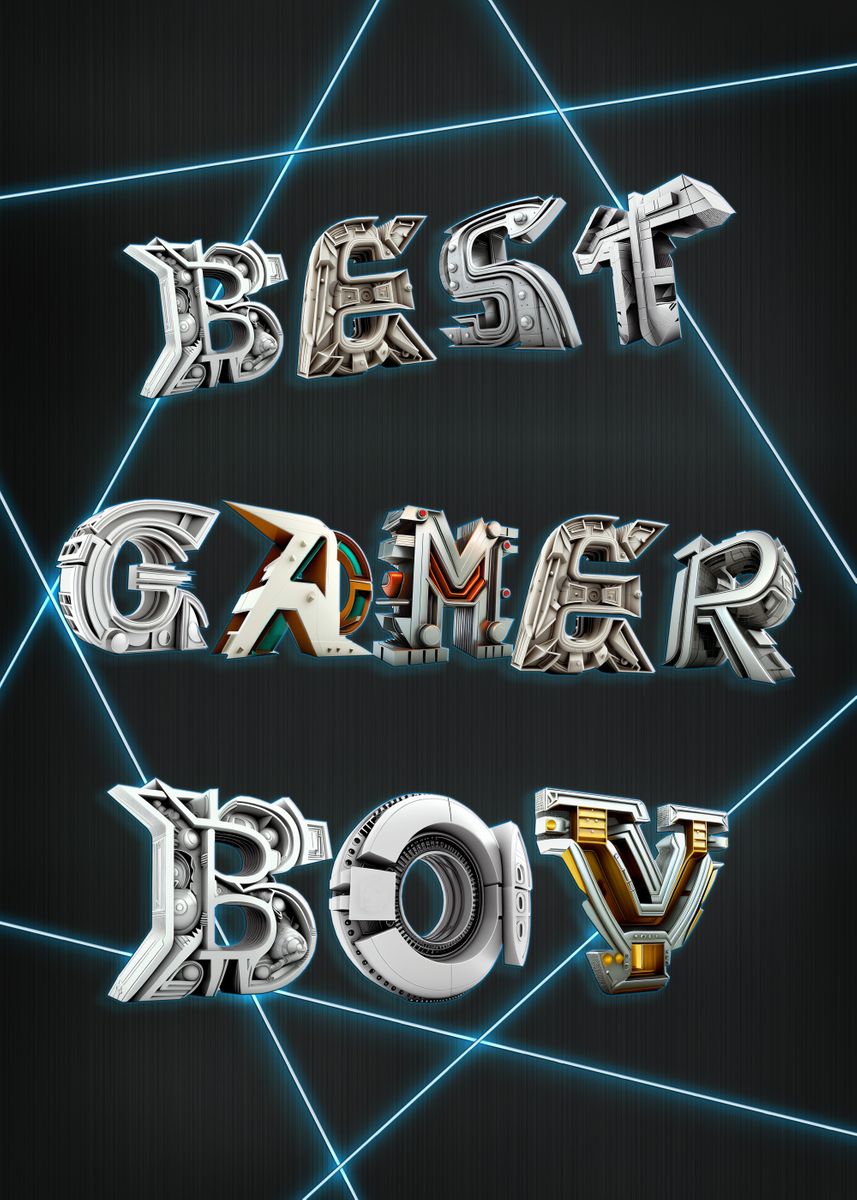 'Best Gamer Boy Robotic' Poster, picture, metal print, paint by ...