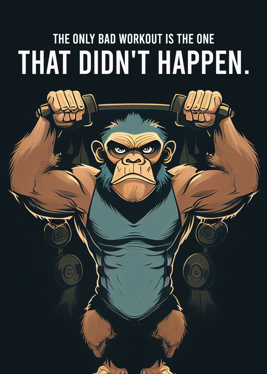 'Monkey Fitness Motivation' Poster, picture, metal print, paint by ...