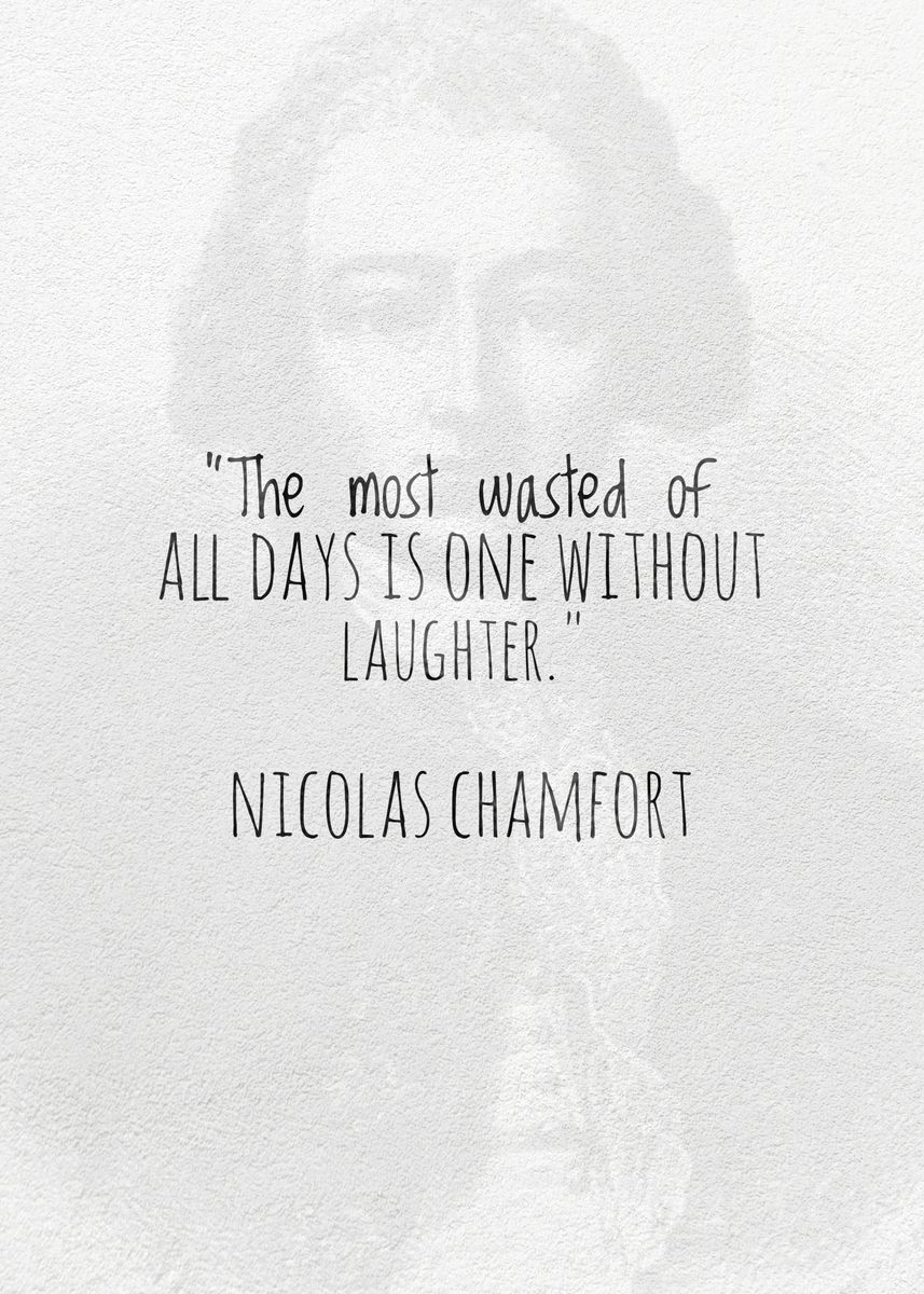'Nicolas Chamfort Quote' Poster by 1x Merch | Displate