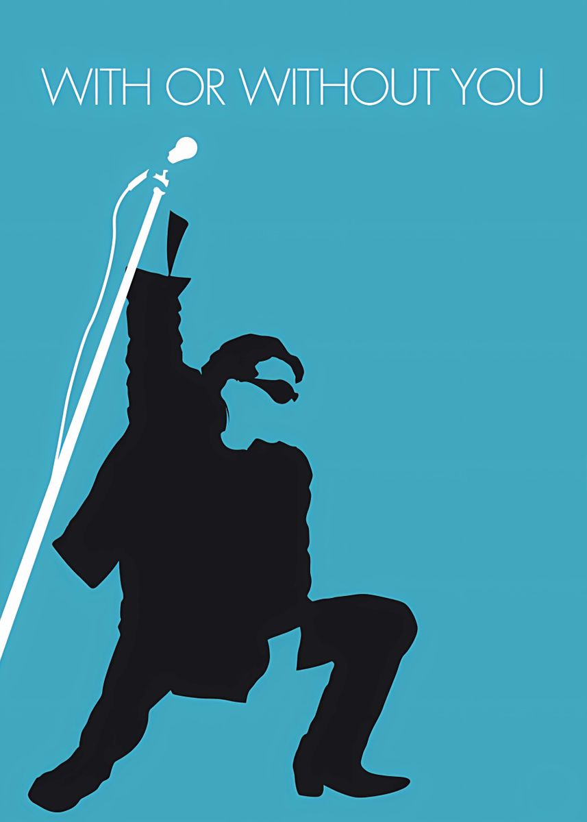 'With or without you' Poster, picture, metal print, paint by Sky ...