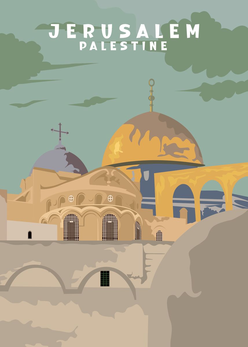 'Jerusalem Palestine Poster' Poster by Omar Kanan | Displate