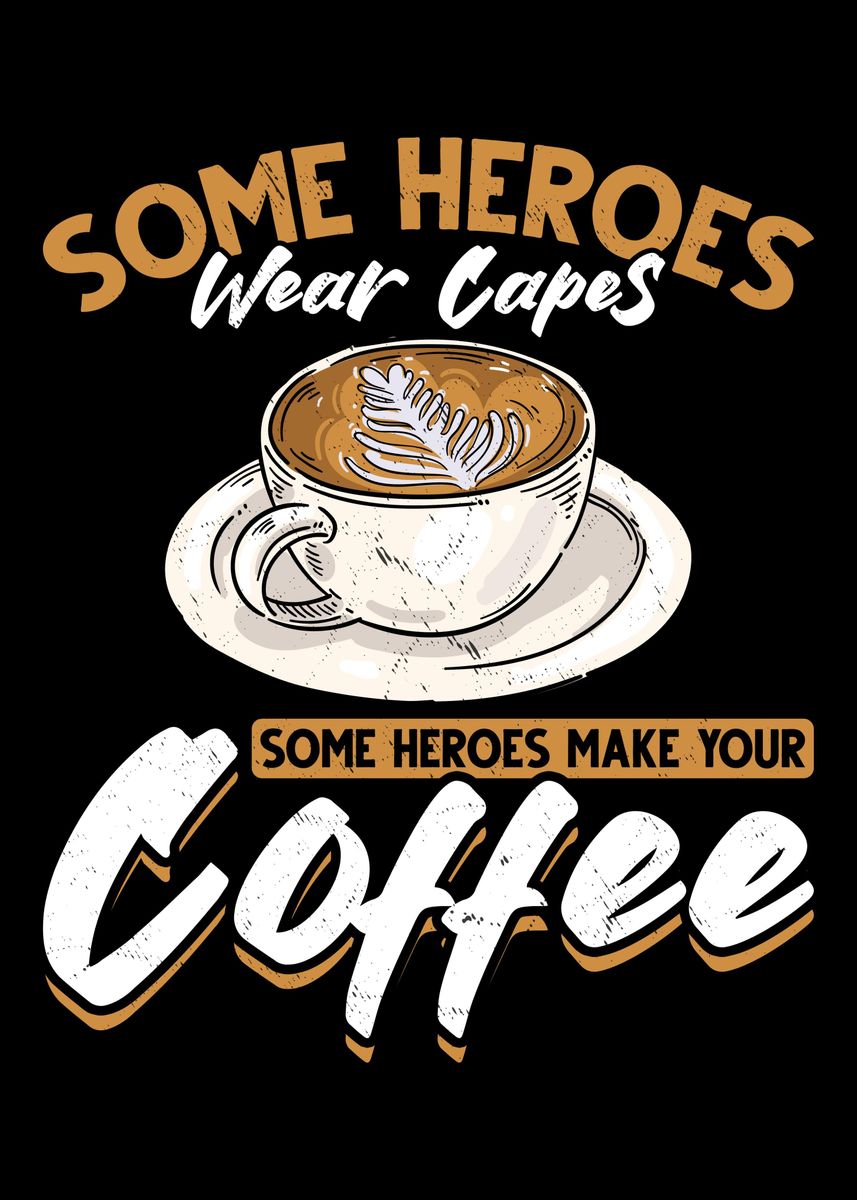 'Funny Barista Humor' Poster, picture, metal print, paint by ...