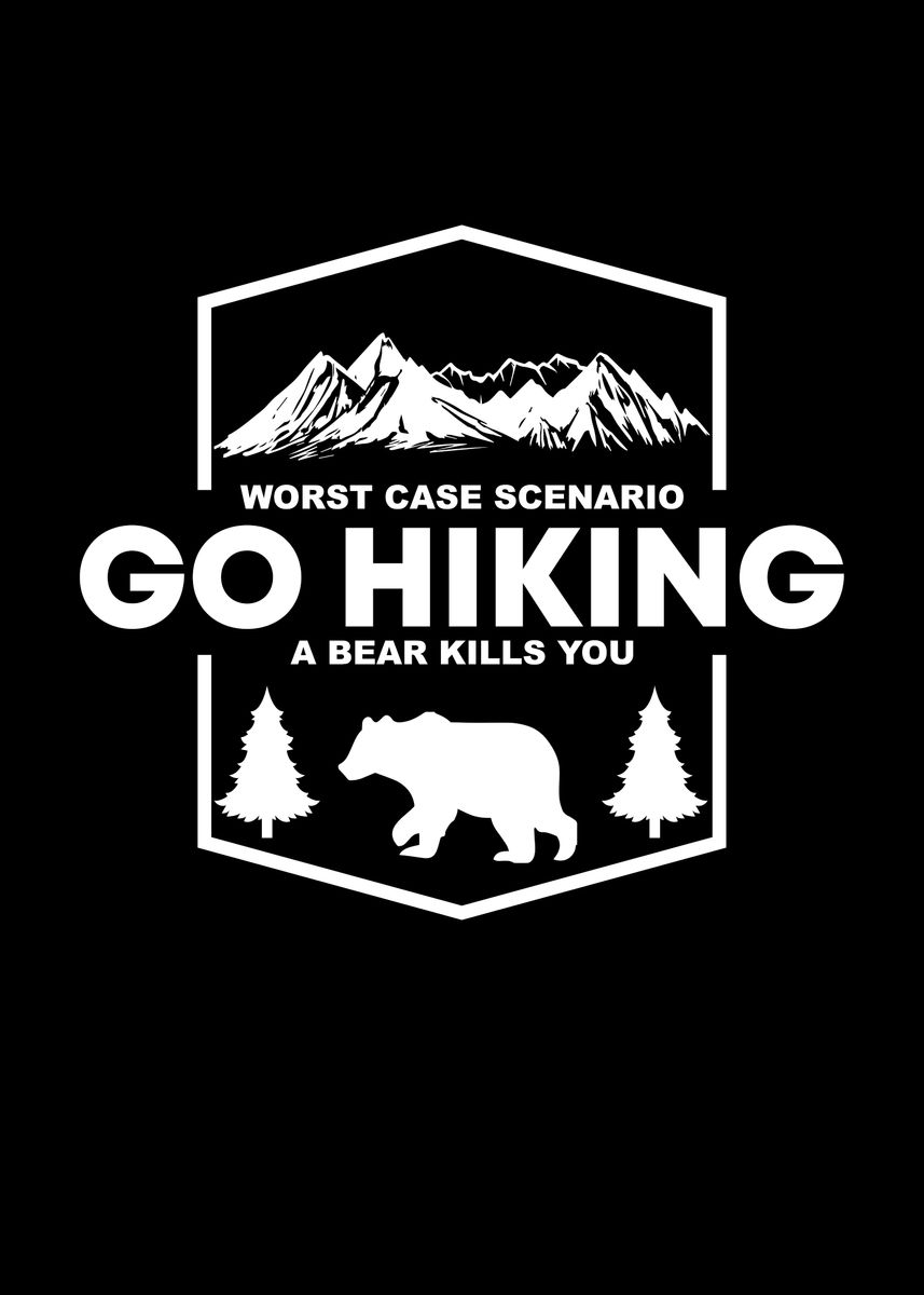 'Go hiking' Poster by bananadesign | Displate