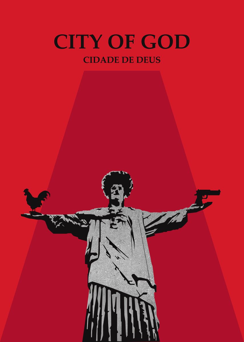 'City of god movies' Poster, picture, metal print, paint by Reno Marino ...