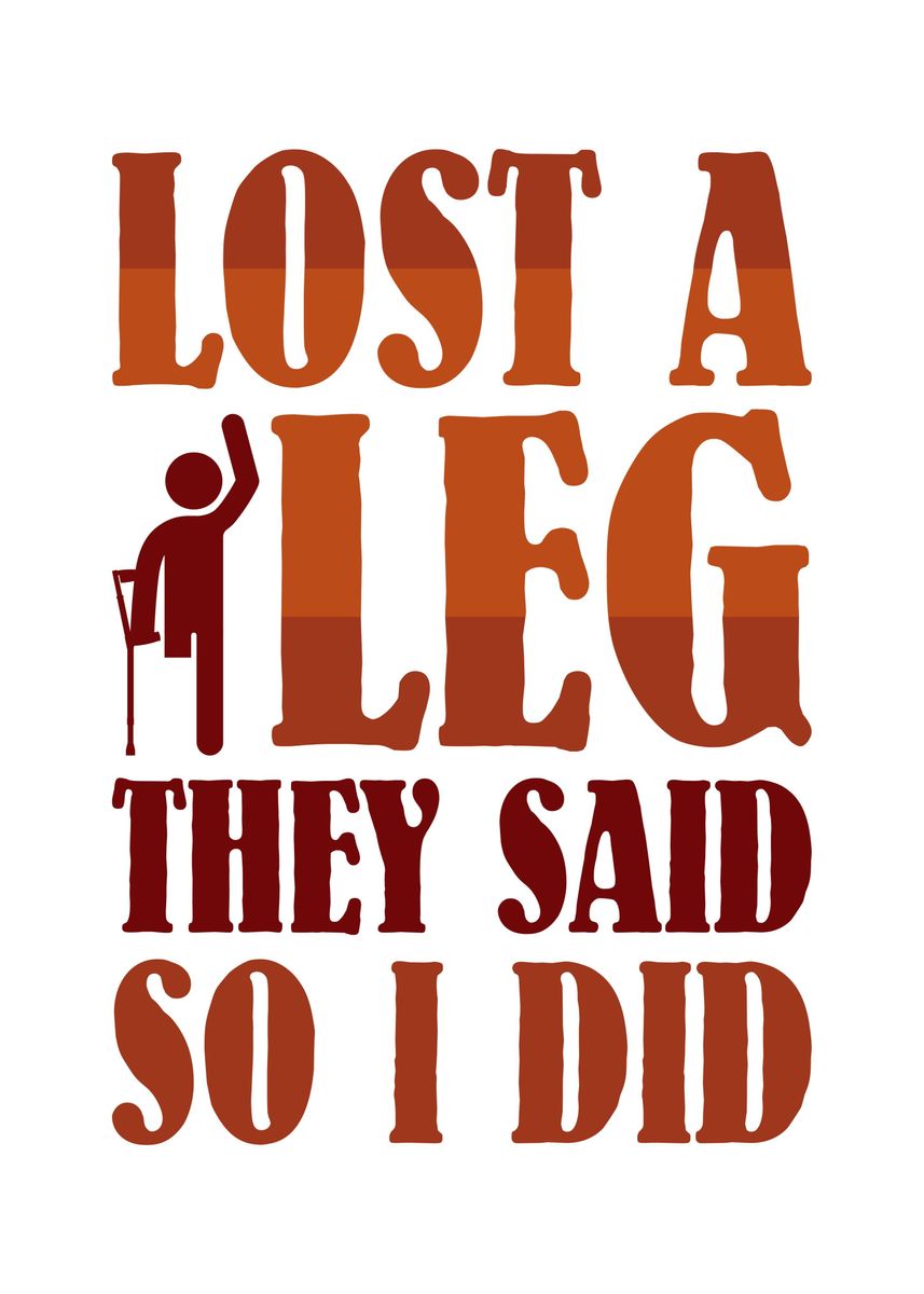 'Leg Amputee' Poster, picture, metal print, paint by Sebastian Wünsche ...