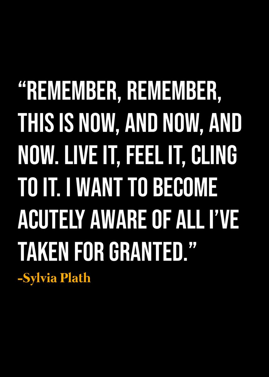 'Sylvia Plath Quote ' Poster, picture, metal print, paint by DIMS ...