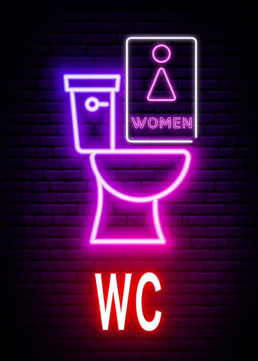 'Wc Women Neon' Poster, picture, metal print, paint by 5Fine | Displate