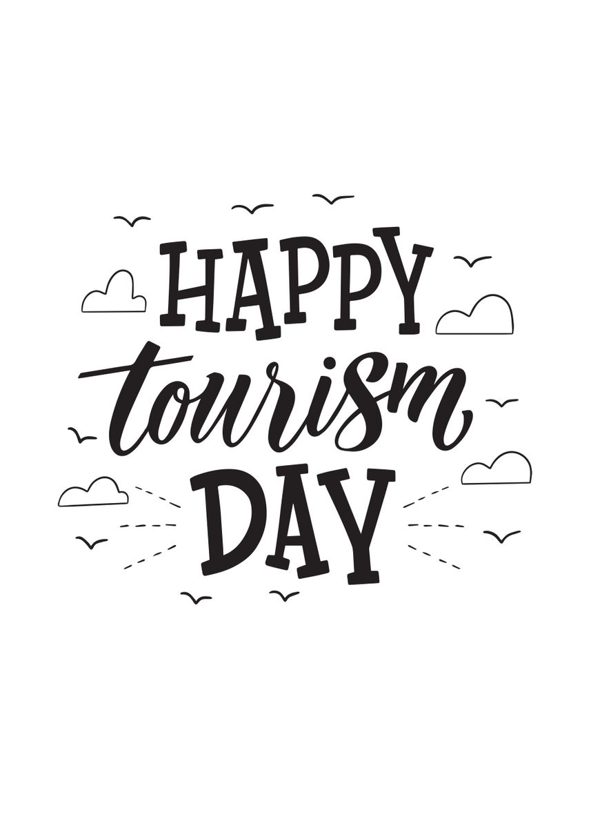 'Happy Tourism Day' Poster, picture, metal print, paint by Reality Art ...