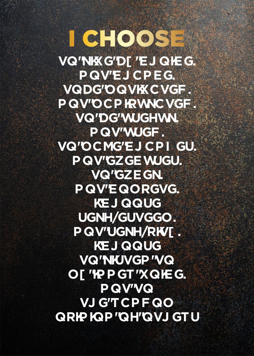 'motivational ichoose' Poster, picture, metal print, paint by Greatest ...