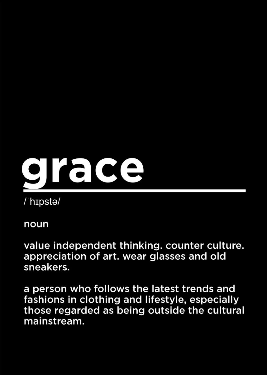 'grace motivational' Poster, picture, metal print, paint by Lowpoly ...