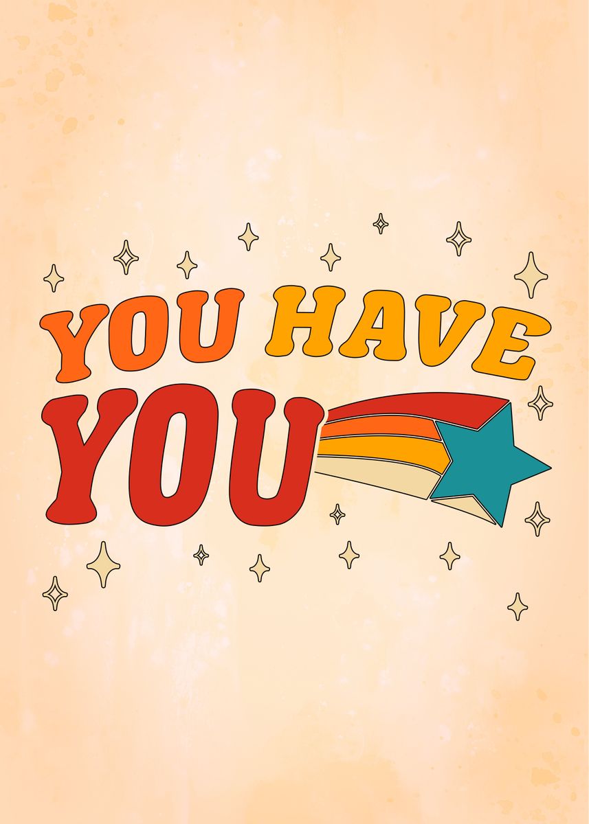 'You Have You Boho Art' Poster, picture, metal print, paint by ...