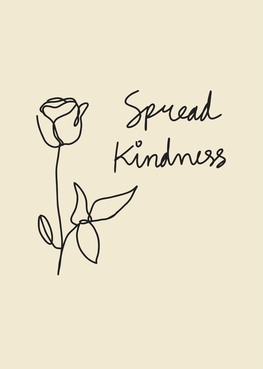 'spread kindness' Poster, picture, metal print, paint by Ratna Mutia ...