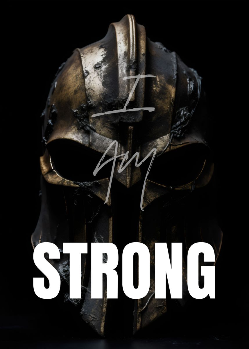 'I Am Strong Spartan Poster' Poster by Star | Displate