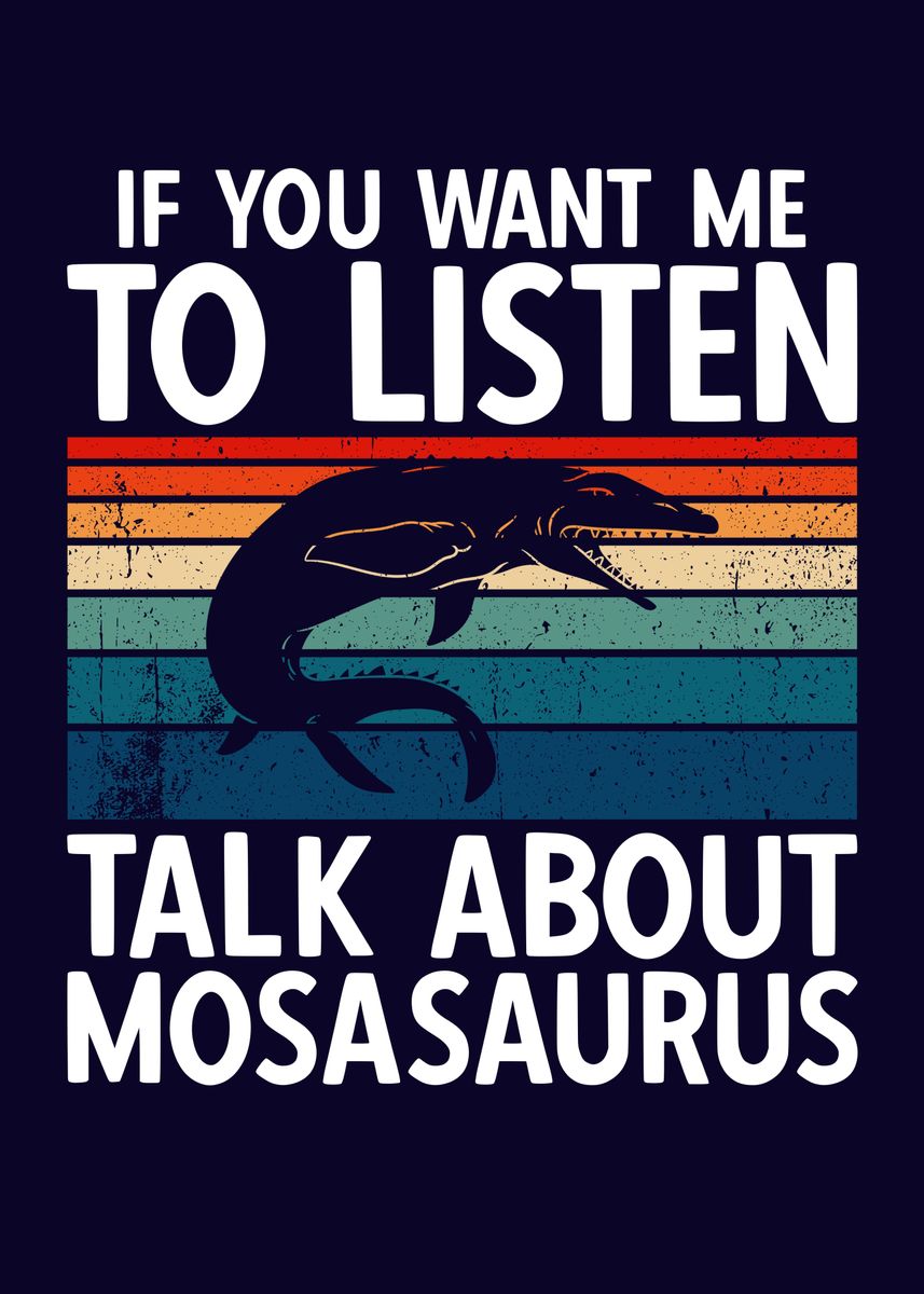 'Mosasaurus Dinosaur' Poster, picture, metal print, paint by MzumO ...
