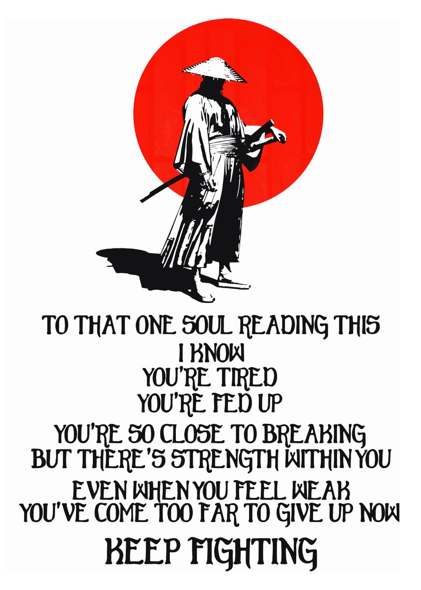 'Samurai Quote' Poster, picture, metal print, paint by King ART | Displate