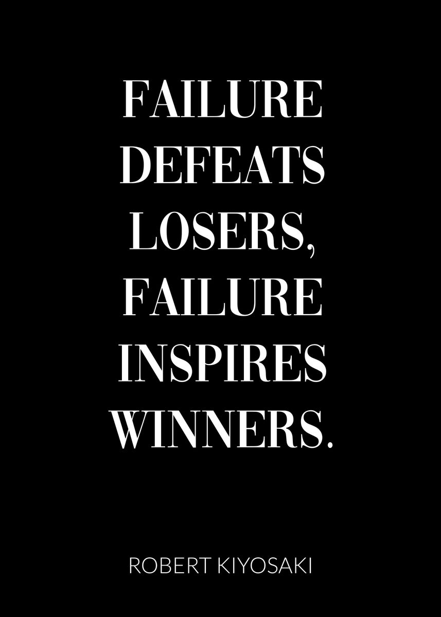 'Failure Inspires Winners' Poster by dkDesign | Displate