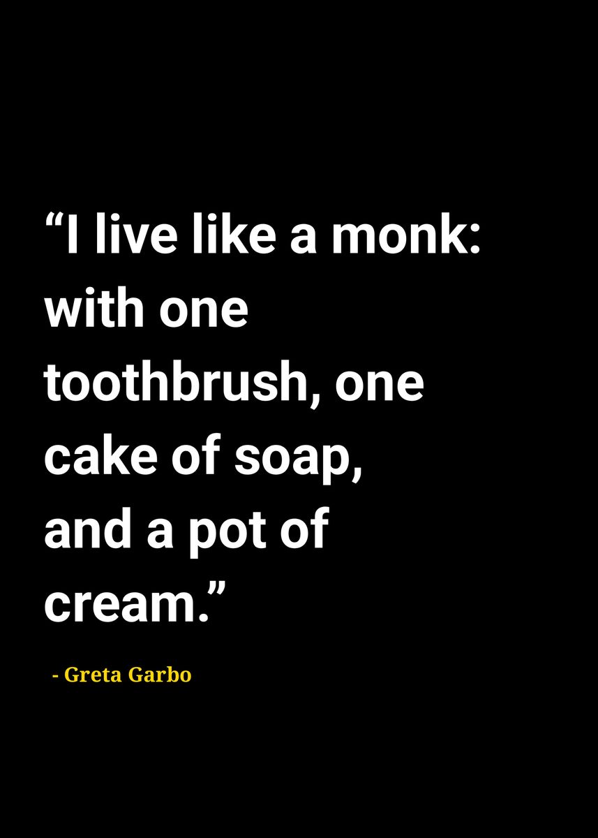 'Greta garbo quotes ' Poster, picture, metal print, paint by DNSM ...