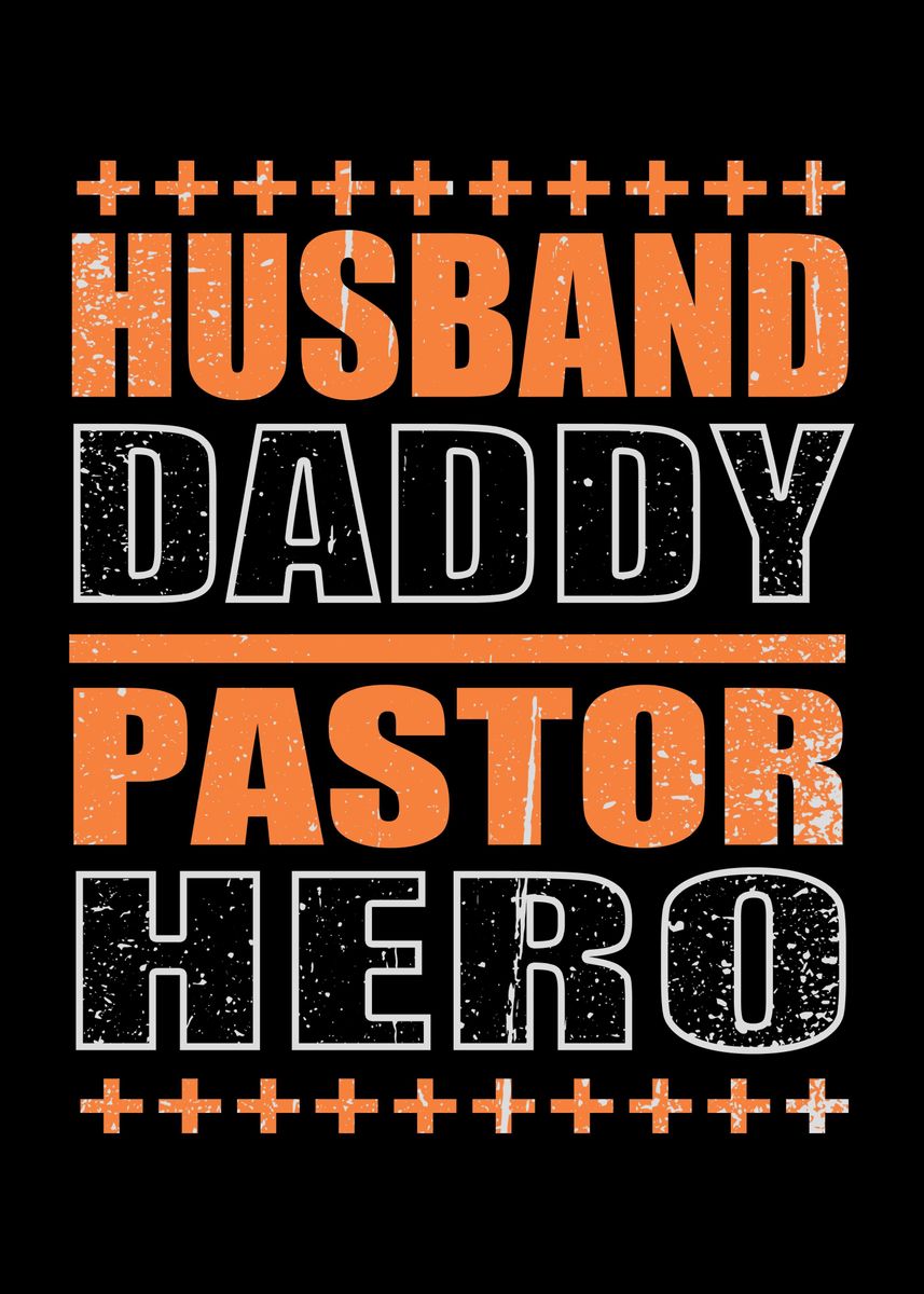 'Pastor Dad' Poster, picture, metal print, paint by FunnyGifts | Displate