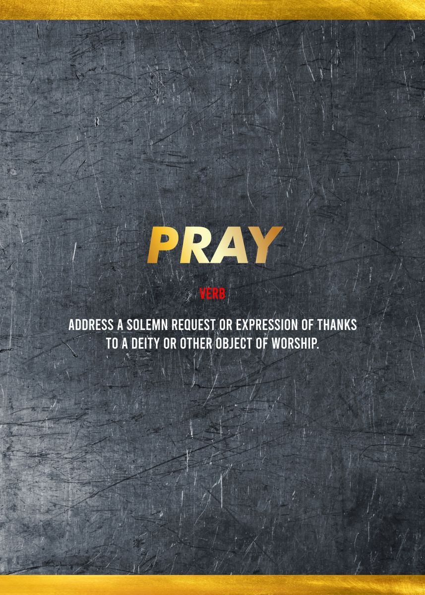 'pray' Poster, picture, metal print, paint by Exclusive posters ...