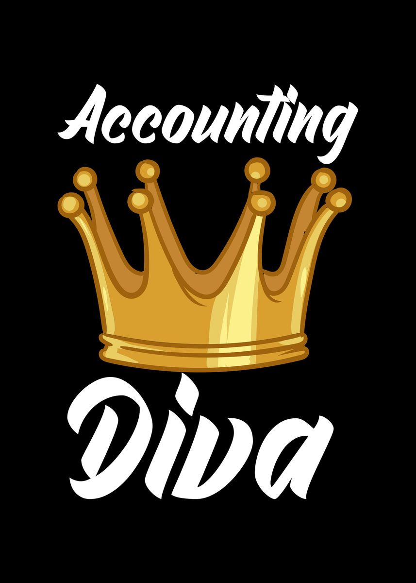 'Accounting Diva' Poster, picture, metal print, paint by Uwe Seibert ...