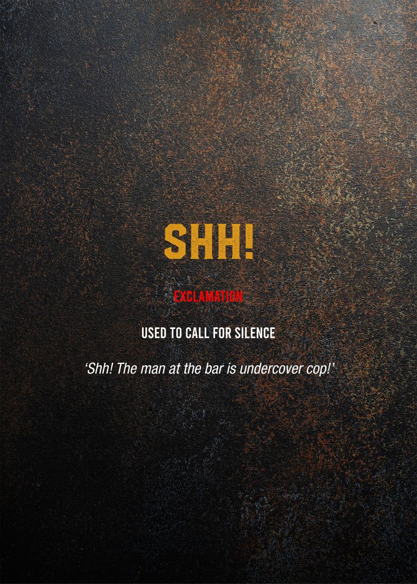 'shh' Poster, picture, metal print, paint by Greatest of All Time ...