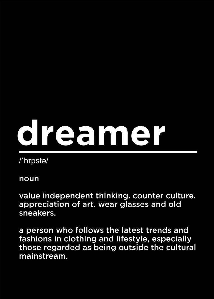 'dreamer motivational' Poster, picture, metal print, paint by Lowpoly ...