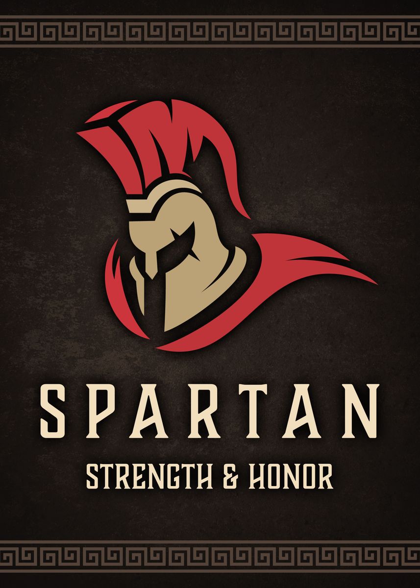 'Spartan Strength and Honor' Poster by 84PixelDesign | Displate