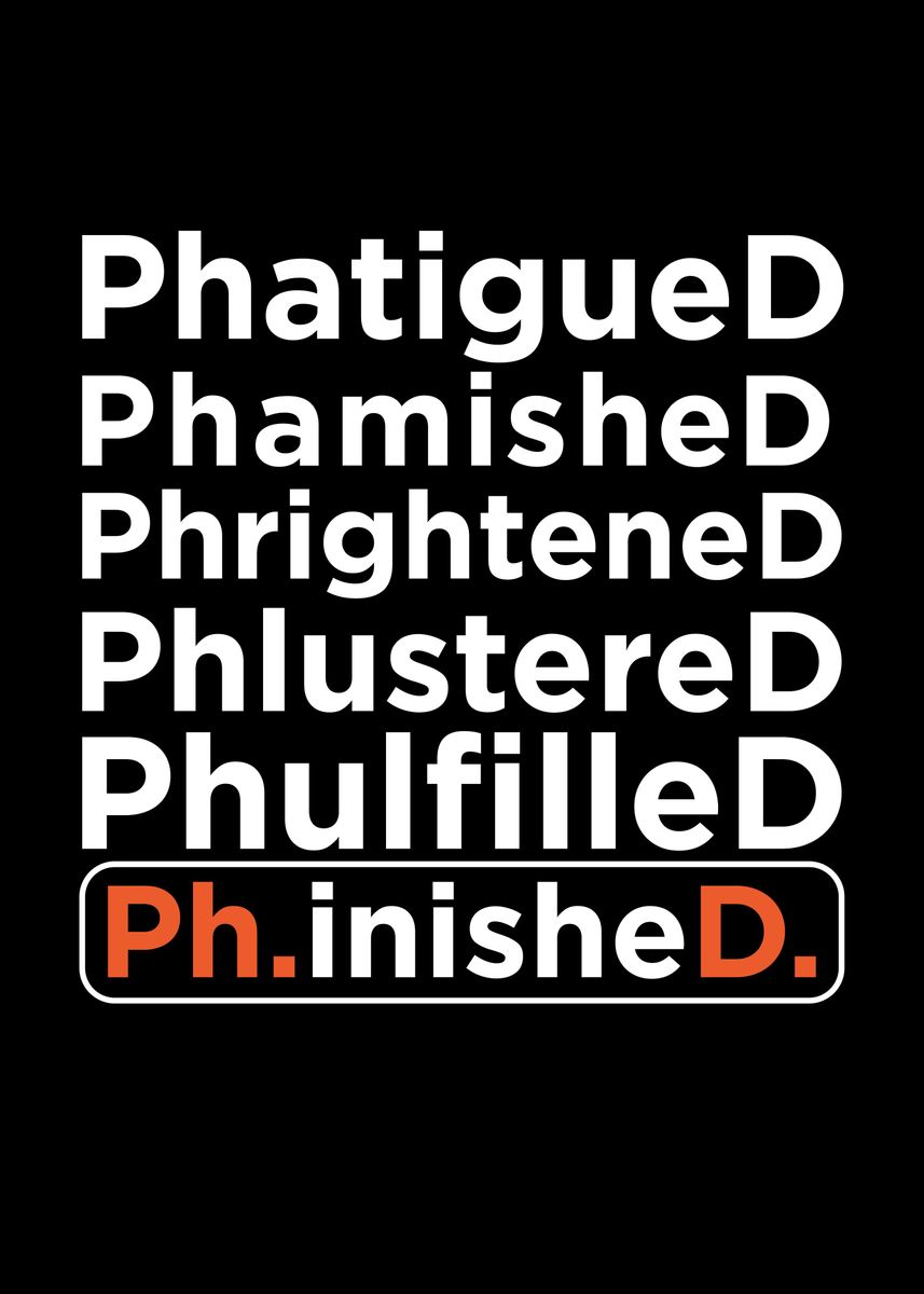 'PHD Graduation Funny' Poster by Betsytiptoe | Displate