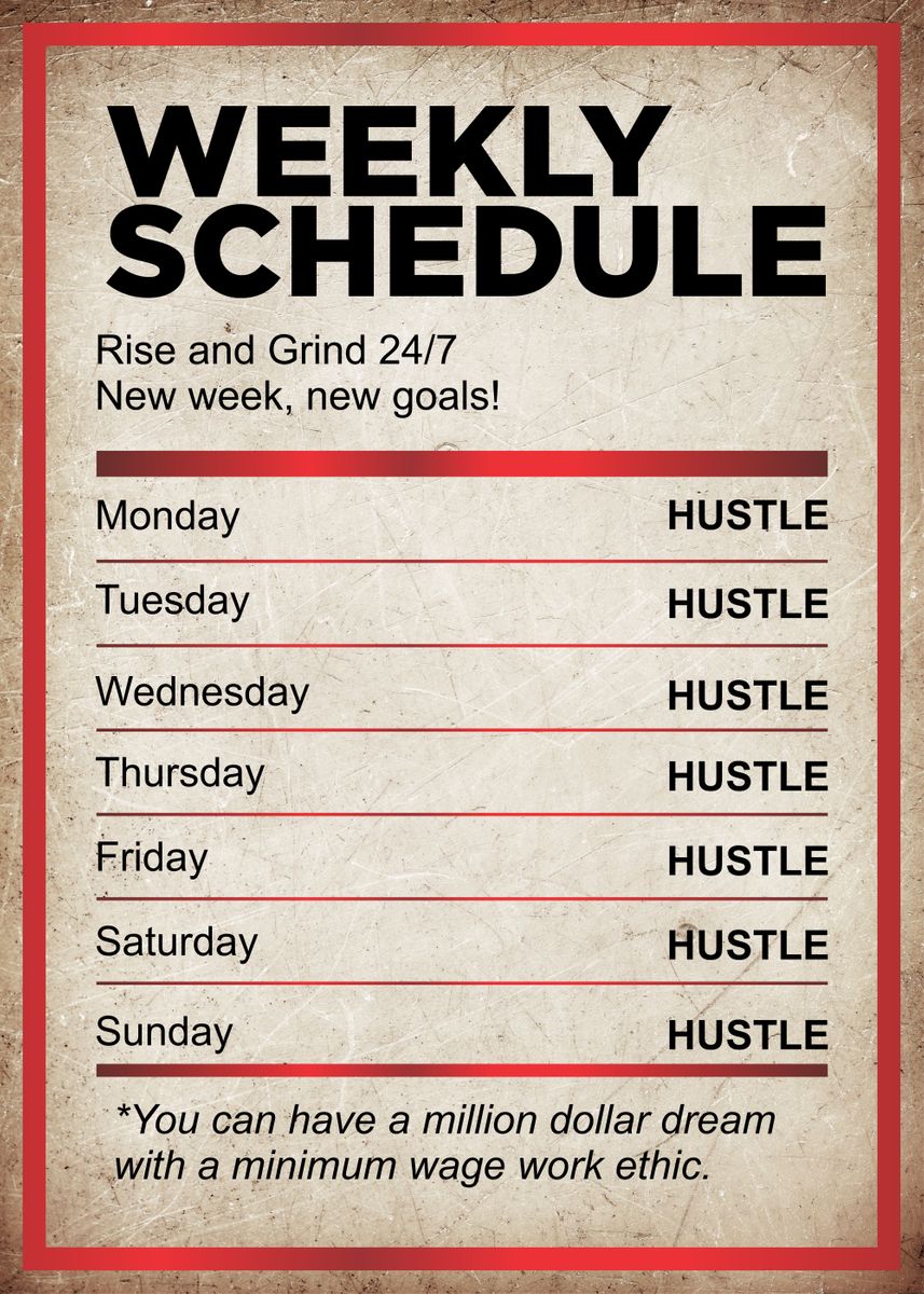'weekly schedule to success' Poster, picture, metal print, paint by ...