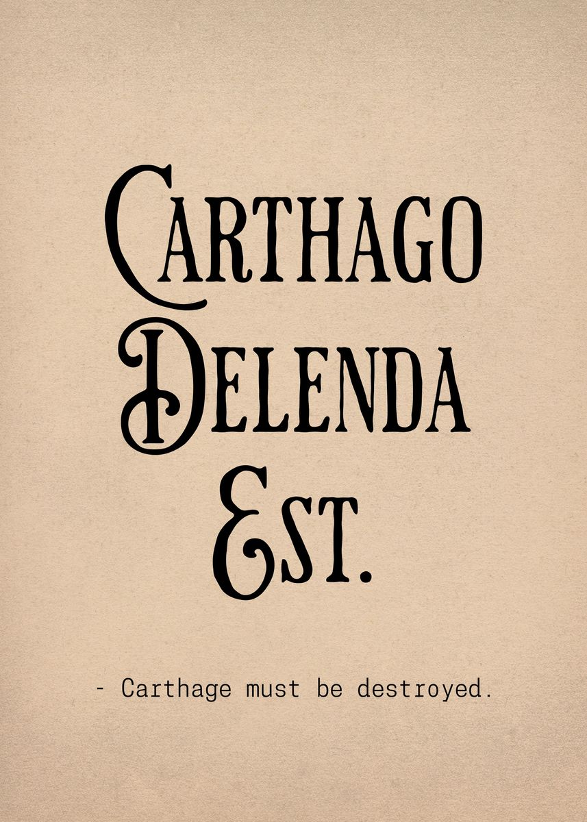 'Latin Quote Carthage' Poster, picture, metal print, paint by Jovana ...