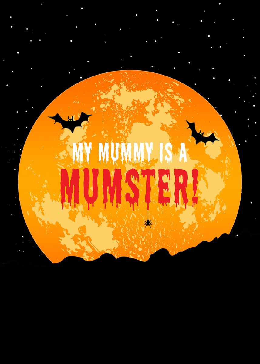 'My mummy is a mumstar' Poster, picture, metal print, paint by ...