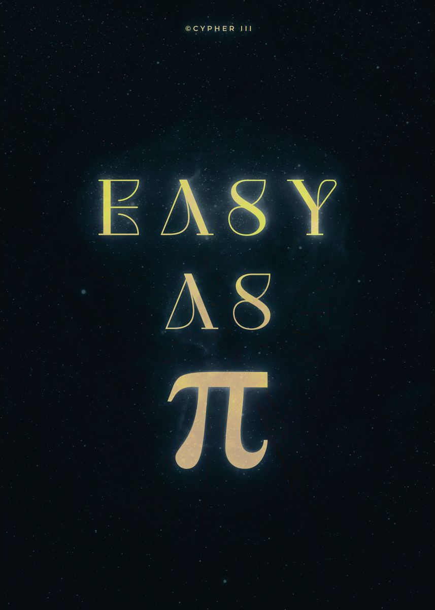 'Easy as pi' Poster by cypher the third | Displate