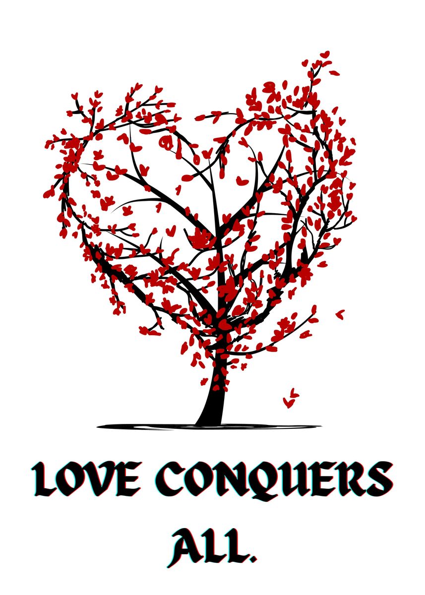 'Love conquers all' Poster, picture, metal print, paint by AKAI AS ...