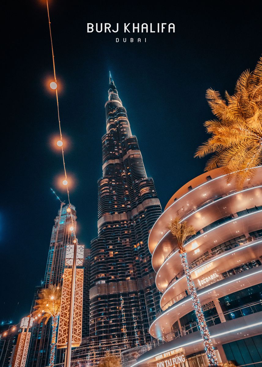 'Burj Khalifa ' Poster by Travel Addict | Displate