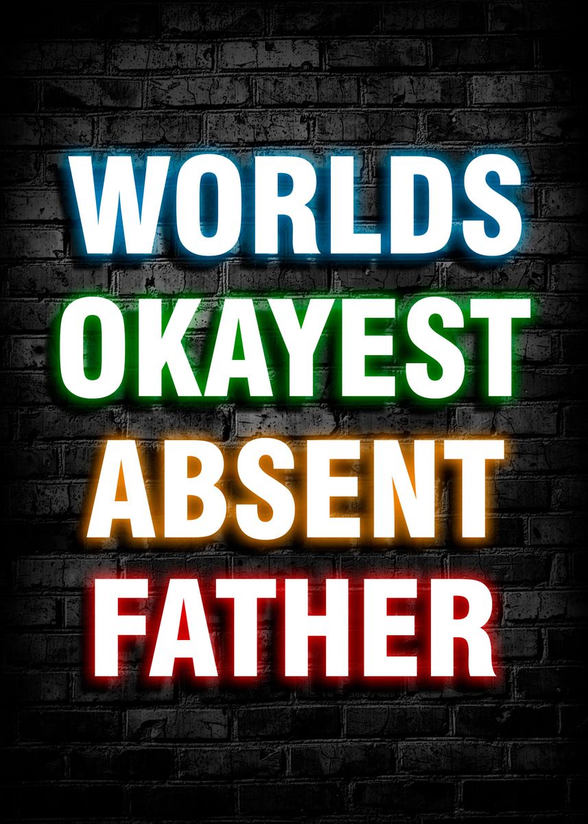 'Absent Father' Poster, picture, metal print, paint by Metal Posters ...