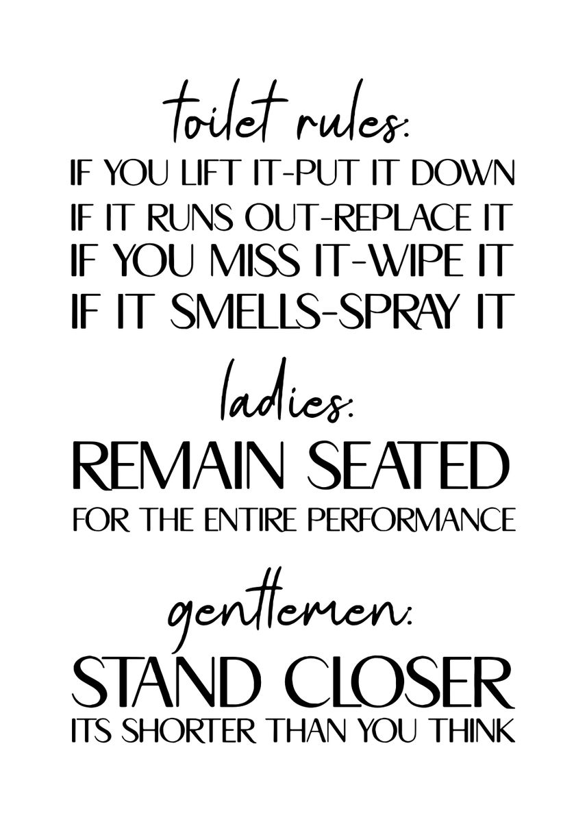 'Bathroom Toilet Funny Text' Poster, picture, metal print, paint by ...