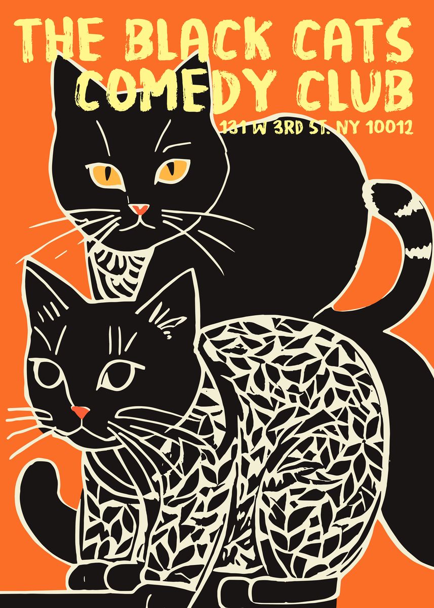 'The Black Cats Comedy Club' Poster by BluePinkPanther | Displate