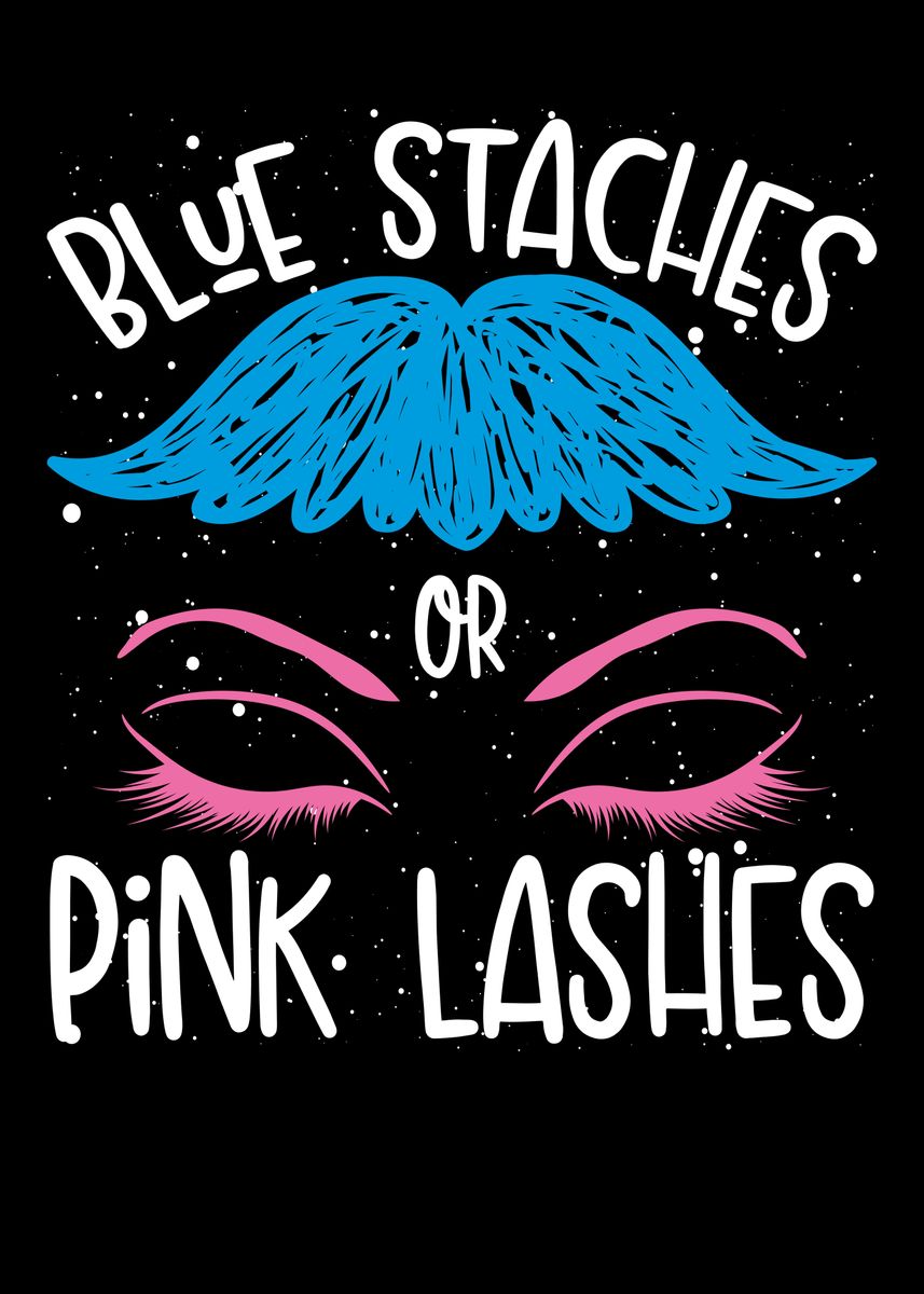 'Blue staches or pink lashe' Poster, picture, metal print, paint by ...