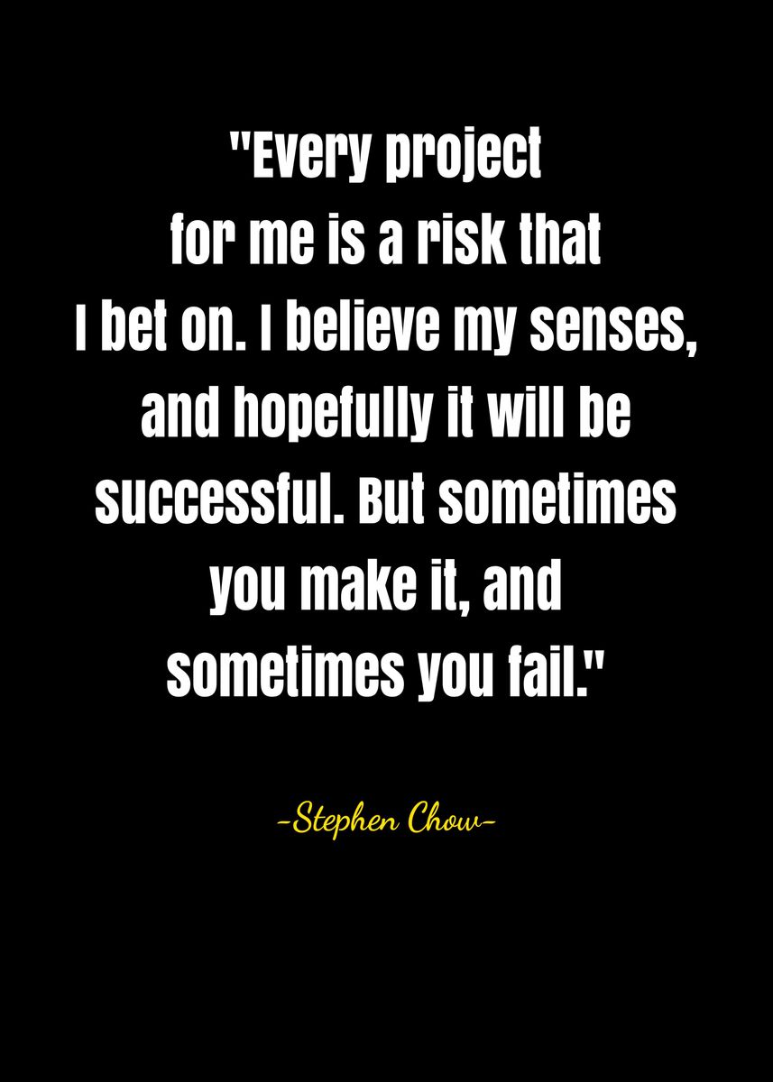 'Stephen Chow Quotes' Poster, picture, metal print, paint by Angela ...