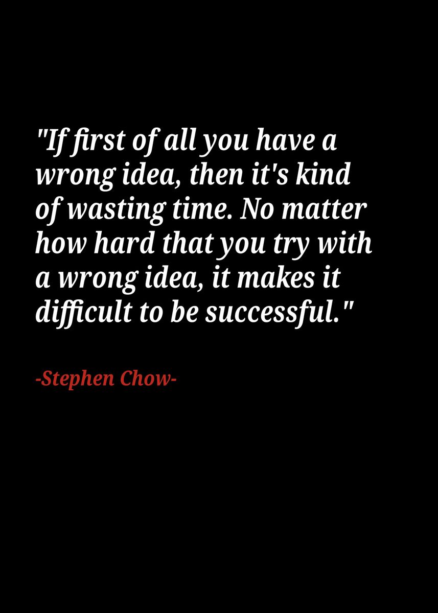 'Stephen Chow Quotes' Poster, picture, metal print, paint by P U F F Y ...