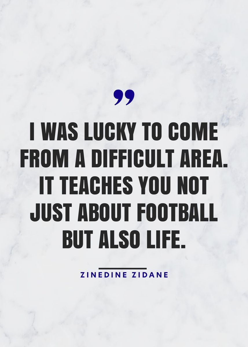 'Zinedine Zidane quotes ' Poster by LANZZ | Displate