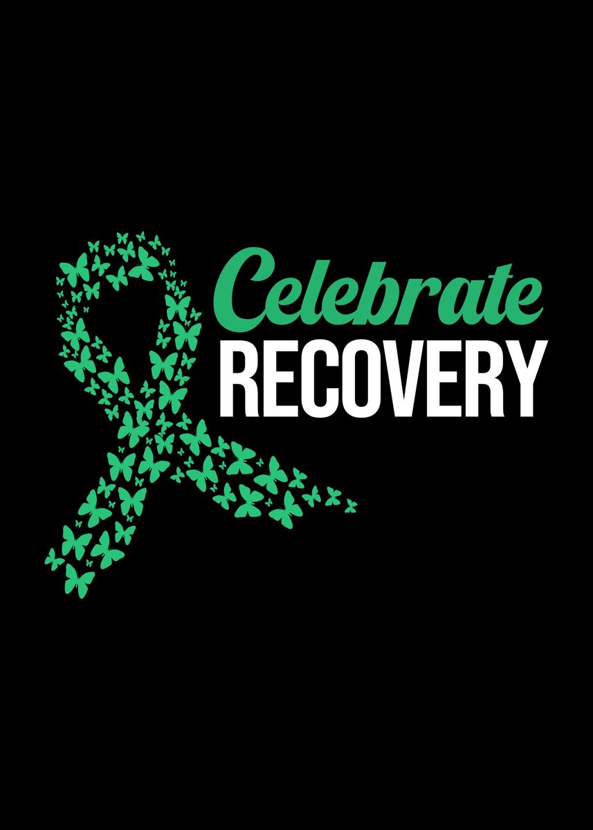 'Celebrate Recovery' Poster, picture, metal print, paint by FunnyGifts ...