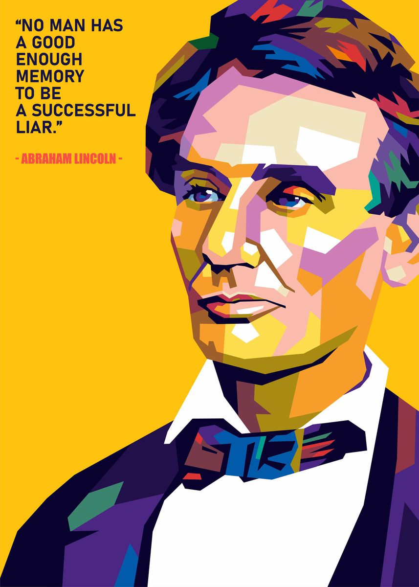 'Abraham Lincoln Quotes' Poster, picture, metal print, paint by Erick ...